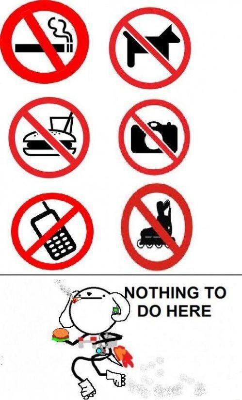 nothing to do here - Meme by multijb11 :) Memedroid