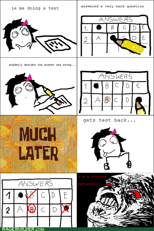 I'm Always Second Guessing Myself :) Memedroid