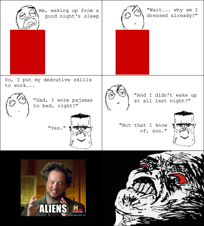 The only explanation. :) Memedroid