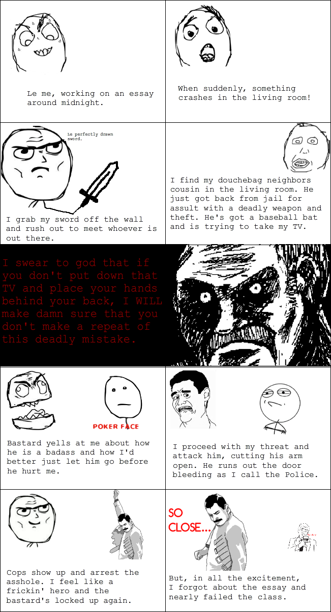 And this is why I keep my swords sharp, and my pencil sharper. :) Memedroid