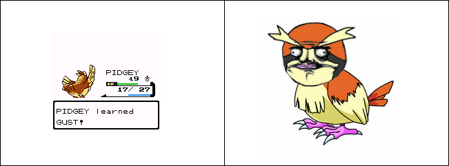 PIDGEY PIDGEY PIDGEY :) Memedroid