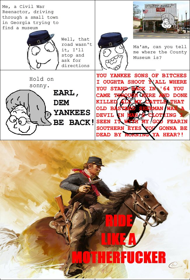 Even More True Tales of a Civil War Reenactor :) Memedroid