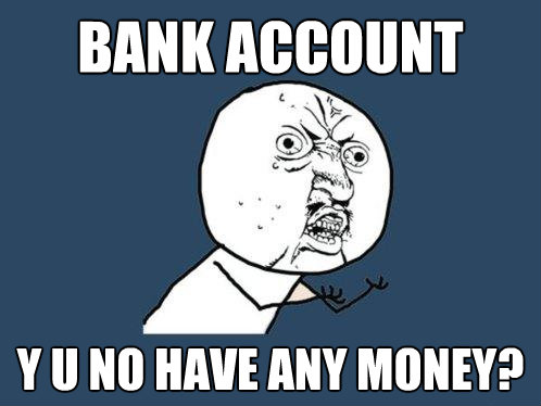 Bank Account :) Memedroid