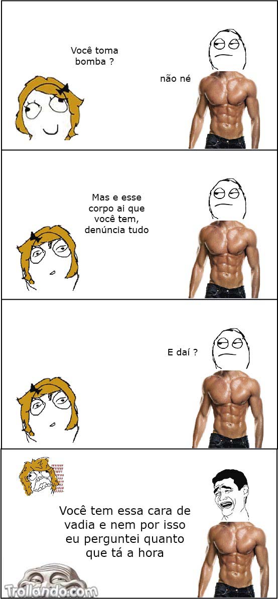 VocÃª toma bomba ? :) Memedroid