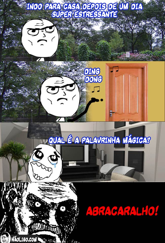 Chegando em Casa! :) Memedroid