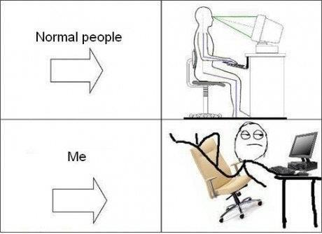 How we really sit - Meme by lleoh :) Memedroid