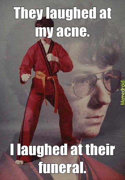 karate Kyle - Meme subido por TheCrubaugh :) Memedroid