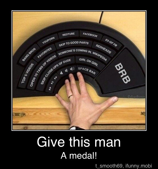 this man deserves a medal - Meme by ajgarbison :) Memedroid