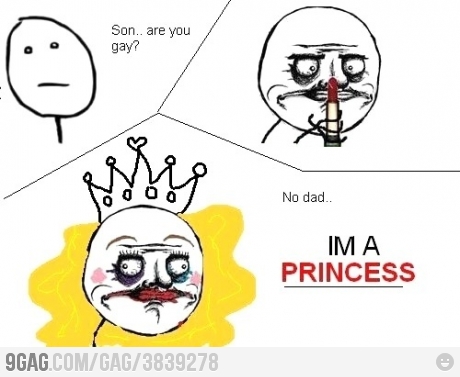 IM a princess - Meme subido por DominikProw :) Memedroid