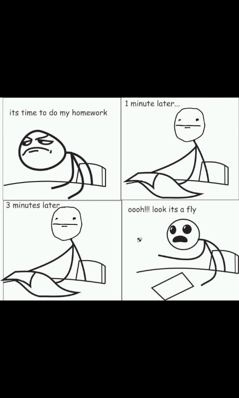 Every time doing homework - Meme by Sloth66 :) Memedroid
