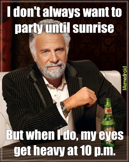 most interesting party - Meme by teedyell :) Memedroid