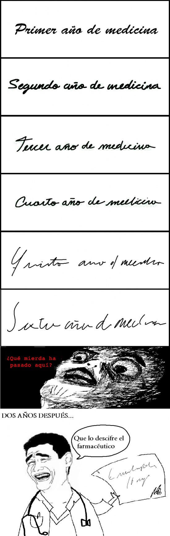 Letra de medico - Meme subido por DAvid7 :) Memedroid