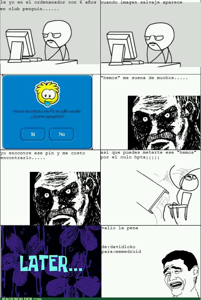 cuando tenia 6 anos ....digo años - Meme by davidloko :) Memedroid