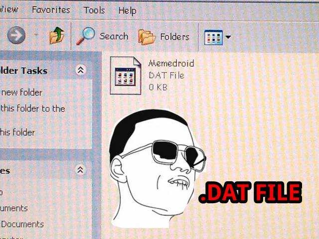 dat file - Meme by datguy6996 :) Memedroid