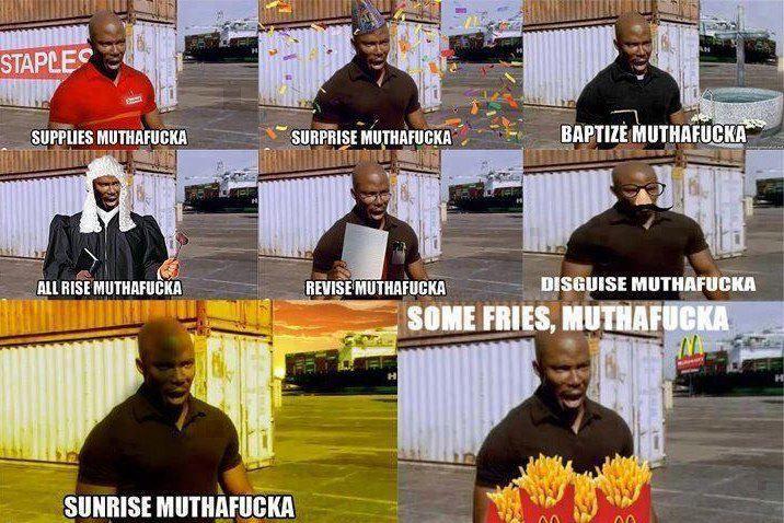 MOTHAFUCKA - Meme by Arazmoth :) Memedroid
