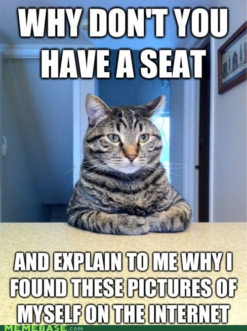 have a seat. - Meme by dovahkiin.memebase :) Memedroid