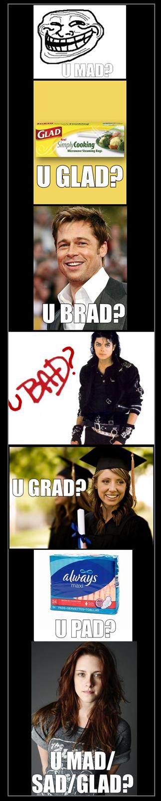 u mad? - Meme by emilia13 :) Memedroid