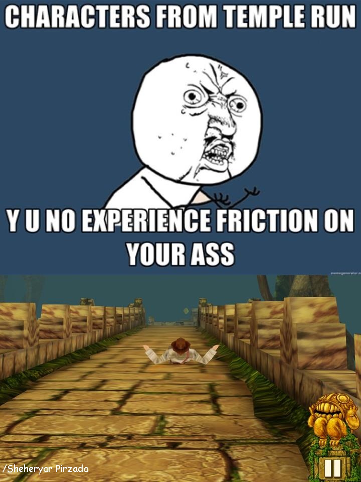Temple Run rage - Meme by Sheheryarp :) Memedroid