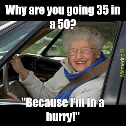 Pedal to 5 inches above the metal. - Meme by JaiOhBe :) Memedroid