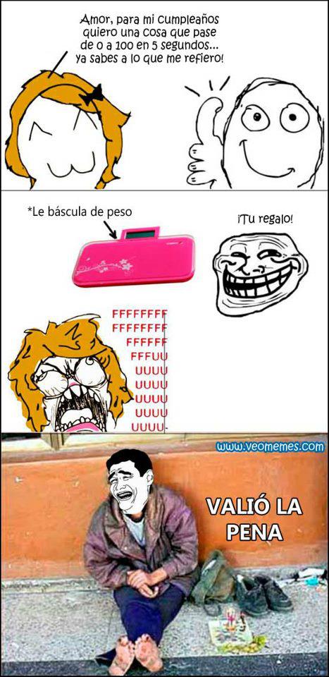 valió la pena xD - Meme subido por alex23123 :) Memedroid