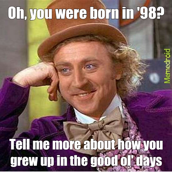98'? - Meme by RoofiedKoalas :) Memedroid