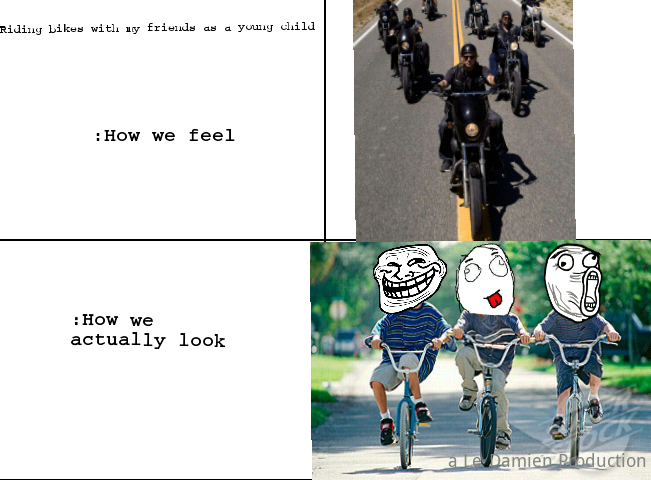 BIKING - Meme by Le_Damien :) Memedroid