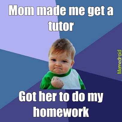 tutor - Meme by ratatoskcm :) Memedroid