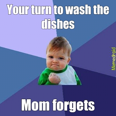 Dishes - Meme by Rosieee :) Memedroid