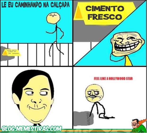 Cimento fresco - Meme by pedro2012campos :) Memedroid