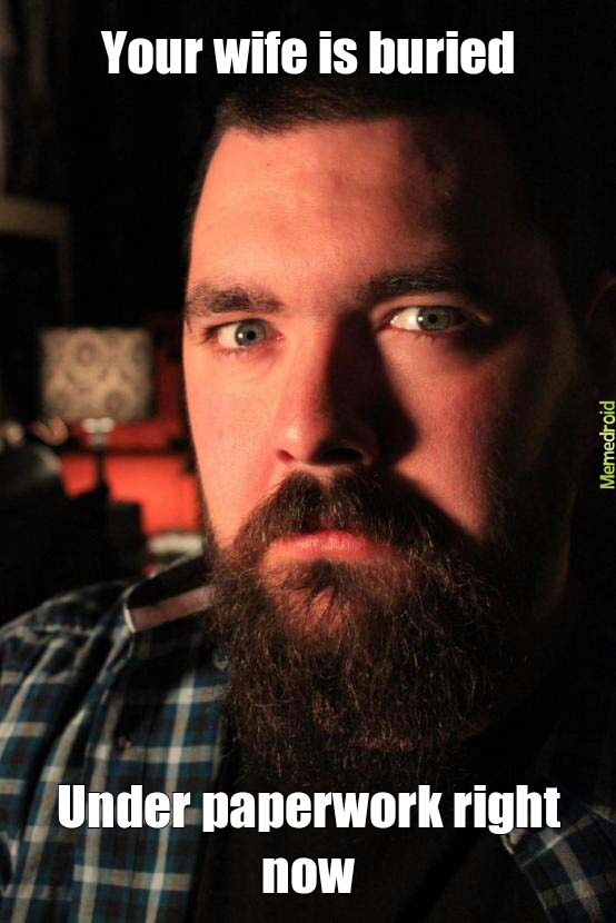 paperwork - Meme by dlkhain :) Memedroid