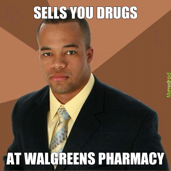 DRUGGIE - Meme subido por RENDERT :) Memedroid