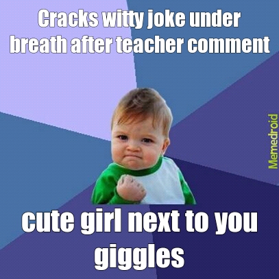 confidence boost - Meme by Sivler :) Memedroid