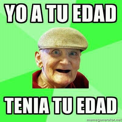 edad - Meme by kokaru :) Memedroid