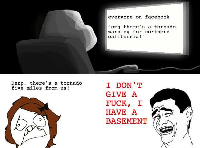 I have a basement - Meme by ravens25 :) Memedroid