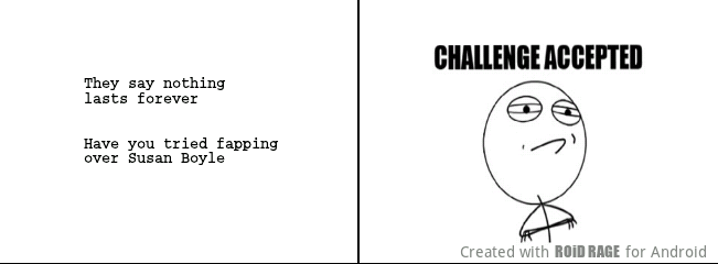 Susan boyle - Meme by samkeating13 :) Memedroid