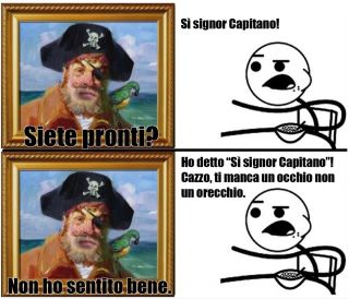 si signor capitano! - Meme subido por tizianosarcinella :) Memedroid