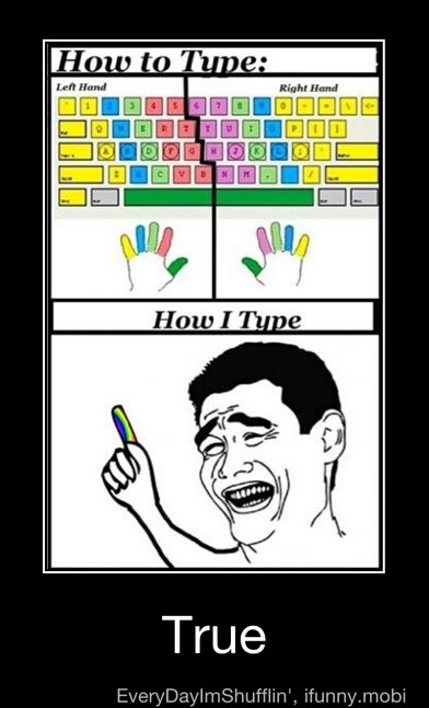 Typing - Meme by 100PercentITA :) Memedroid