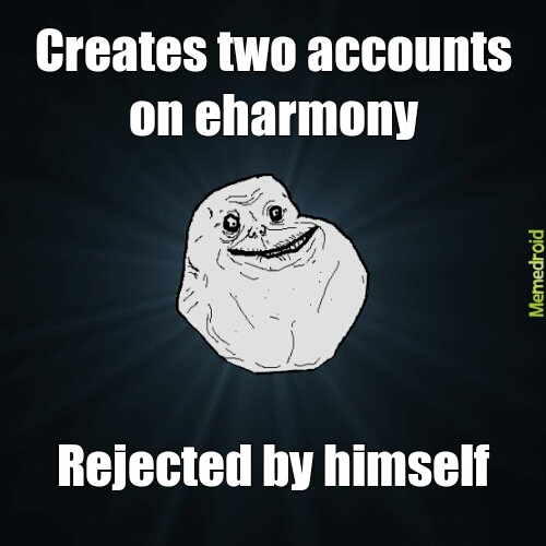 Eharmony. - Meme by Rainbowjrianabordan :) Memedroid
