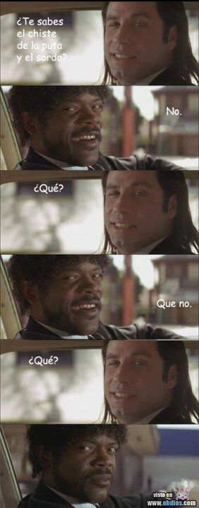 sordo? - Meme subido por packmorrison :) Memedroid