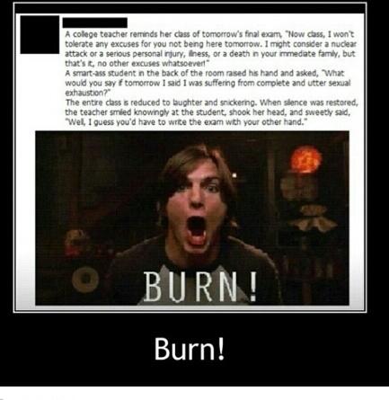 Buuuurn - Meme by dixmo :) Memedroid