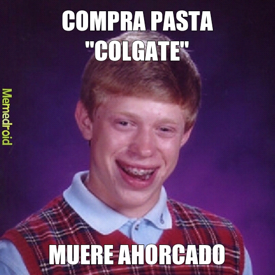 - Colgate - Meme subido por tarantula15 :) Memedroid