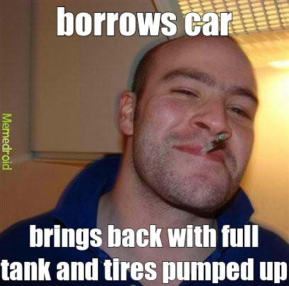 great guy - Meme by dameon1231 :) Memedroid