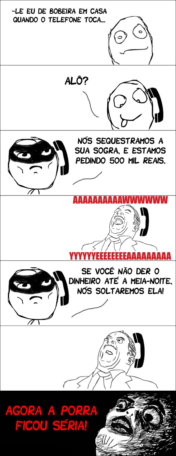 agora a porra fico seria - Meme by kainos :) Memedroid