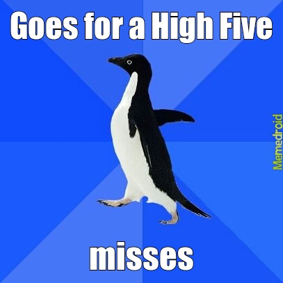 high five - Meme by dudeninja :) Memedroid