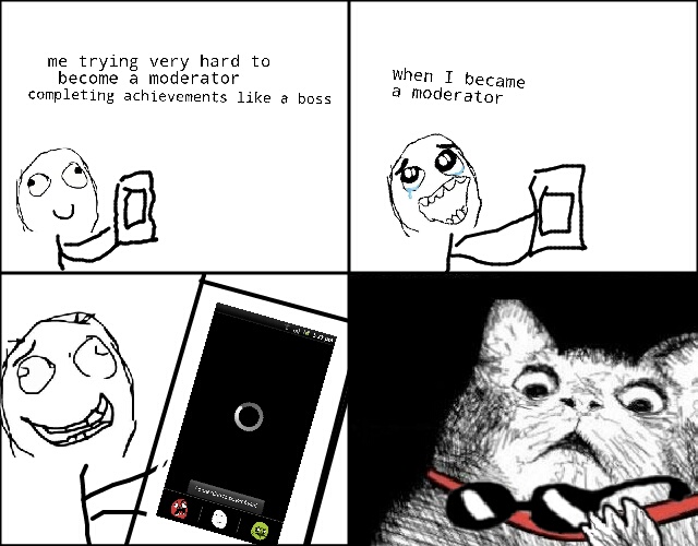 moderator - Meme by bryangoh :) Memedroid