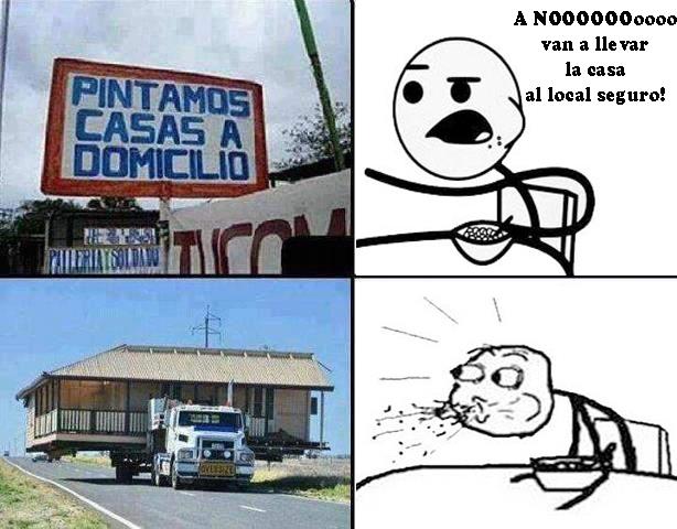 Se pintan casas!!!!! - Meme subido por kbalz :) Memedroid