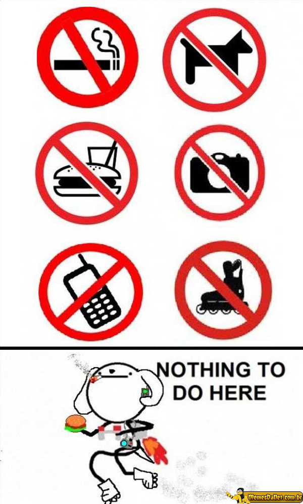 nothing to do here - Meme by narugabri :) Memedroid