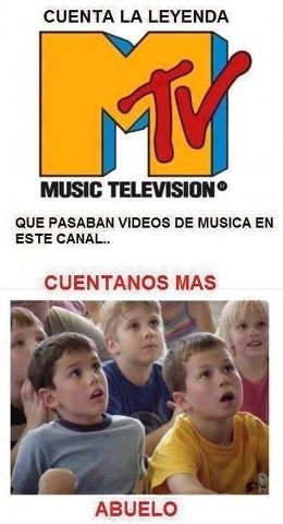 mtv - Meme subido por educocco :) Memedroid